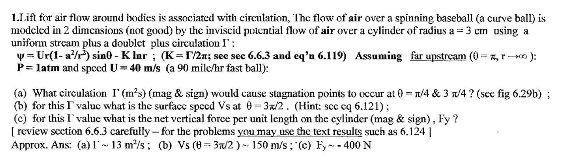 Solved 1.Lift for air flow around bodies is associated with | Chegg.com