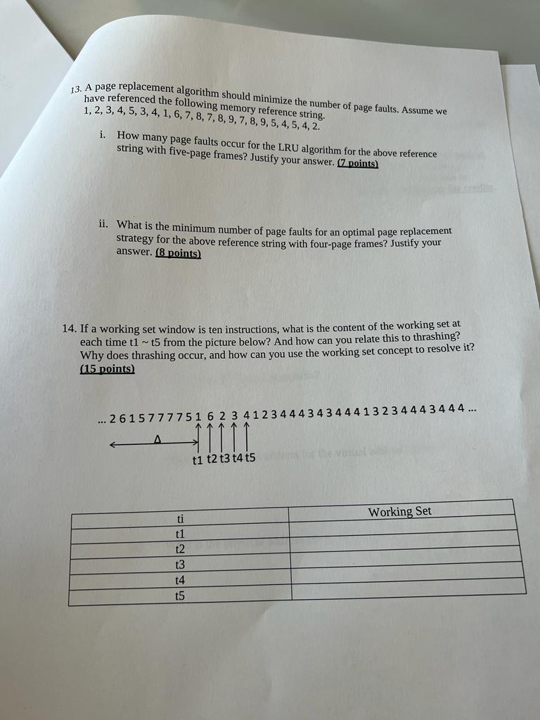 Solved 13. A page replacement algorithm should minimize the | Chegg.com