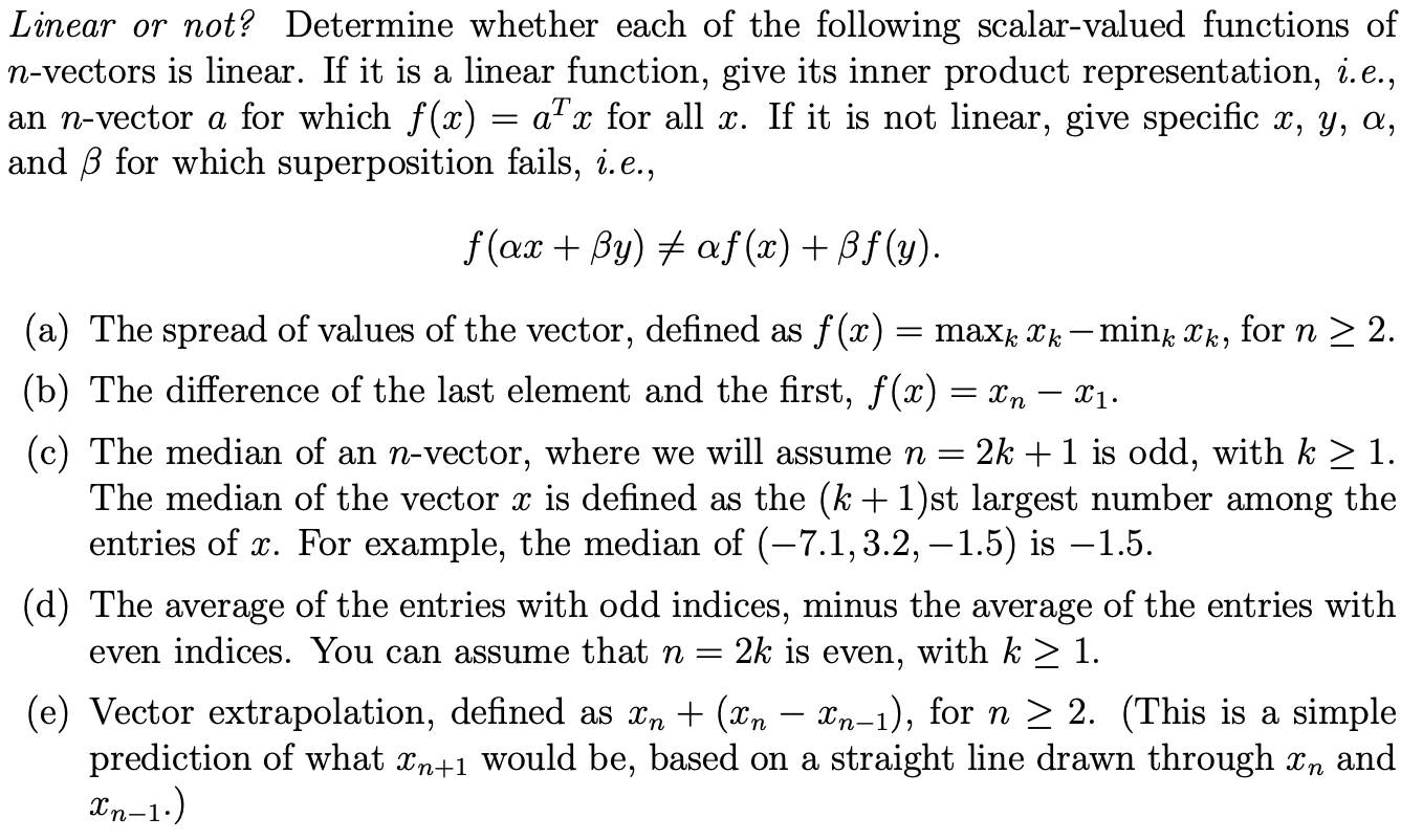 Linear or not? Determine whether each of the | Chegg.com