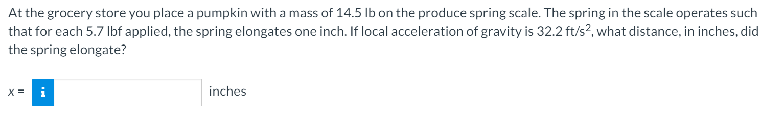 Solved At the grocery store you place a pumpkin with a mass | Chegg.com