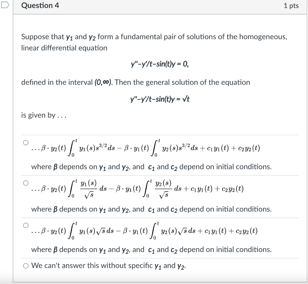 Solved Question 4 1 pts Suppose that y1 and y2 form a | Chegg.com