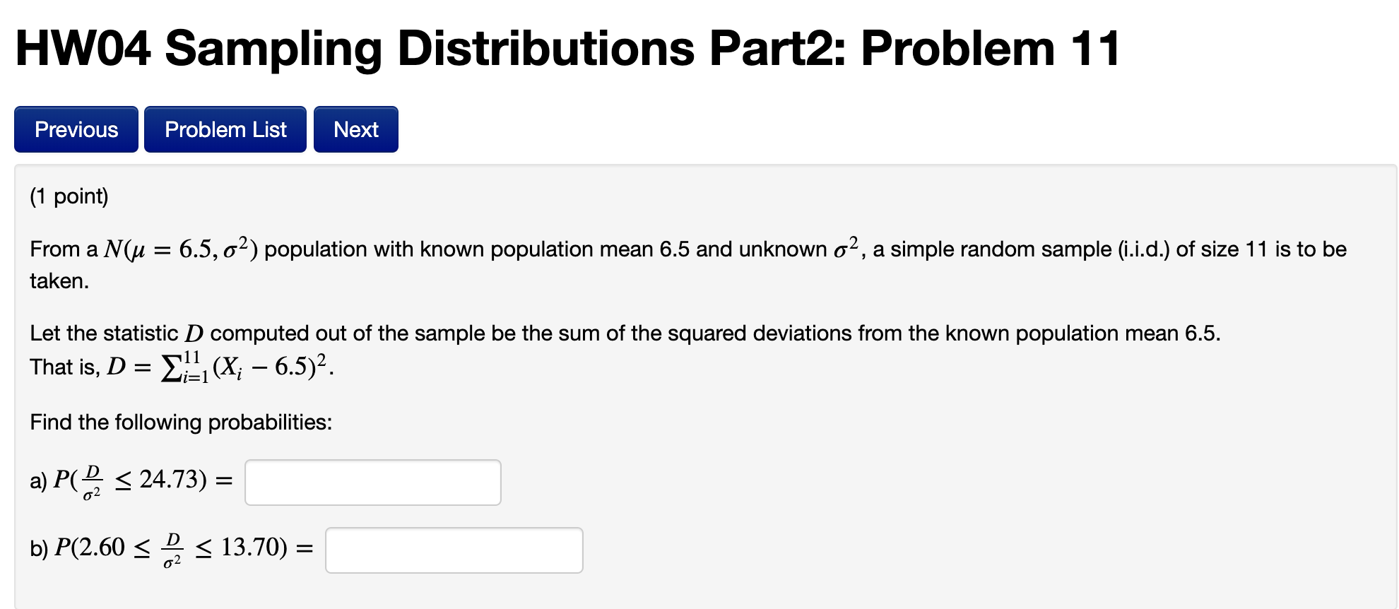 Solved HW04 Sampling Distributions Part2: Problem 11 | Chegg.com