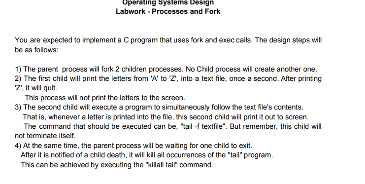 Solved Operating Systems Design Labwork - Processes and Fork | Chegg.com