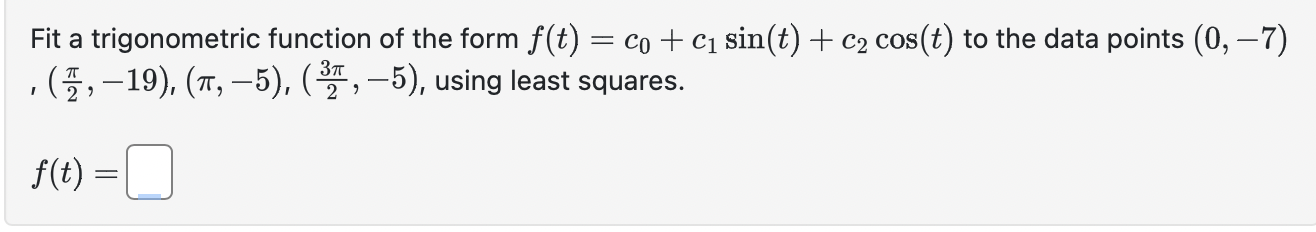 Solved Fit a trigonometric function of the form | Chegg.com