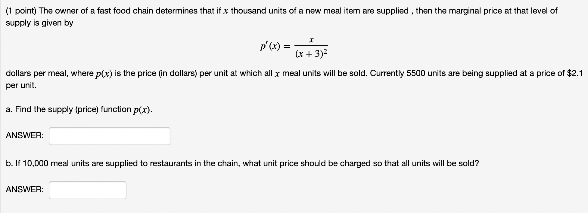 Solved (1 point) The owner of a fast food chain determines | Chegg.com