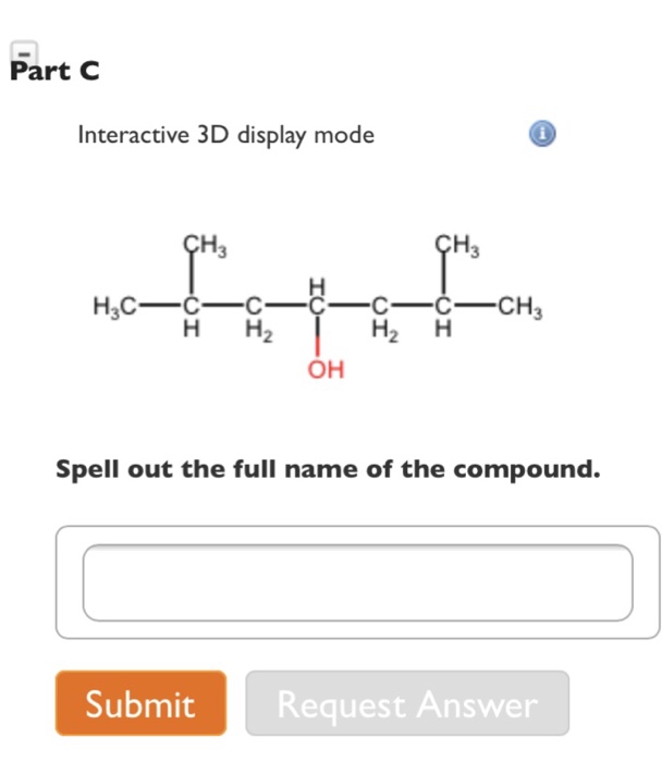 Solved Part C Interactive 3D display mode 3 H3 H H2 H2 H OH | Chegg.com