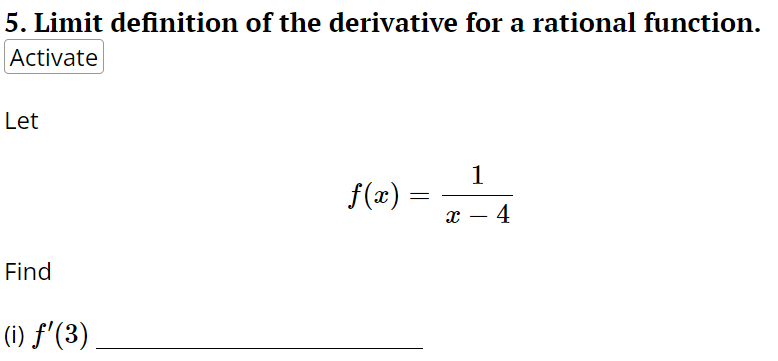 Solved 5. Limit definition of the derivative for a rational | Chegg.com