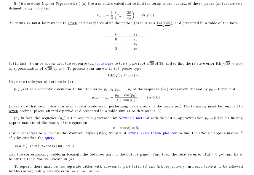 Solved 1 5. (Recursively Defined Sequences). (i) (a) Use a | Chegg.com