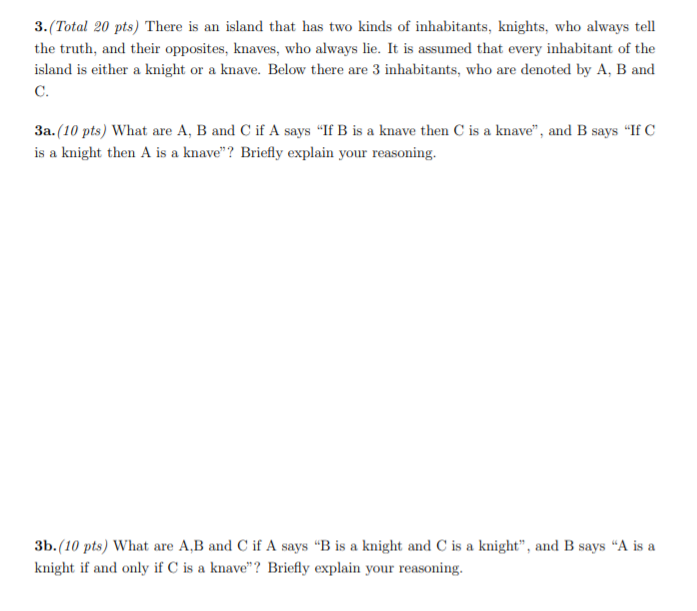 Solved 3.(Total 20 pts) There is an island that has two | Chegg.com