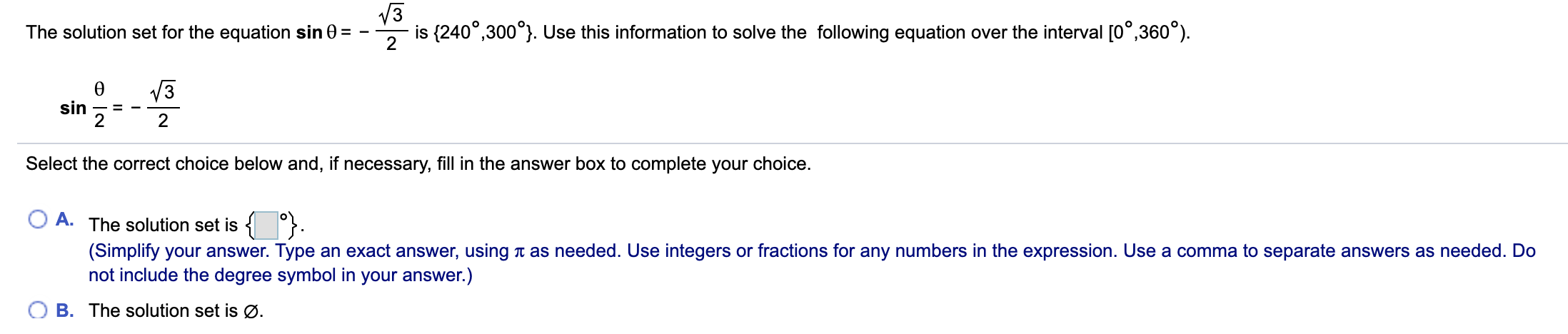 Solved V3 The solution set for the equation sin 0 = is | Chegg.com