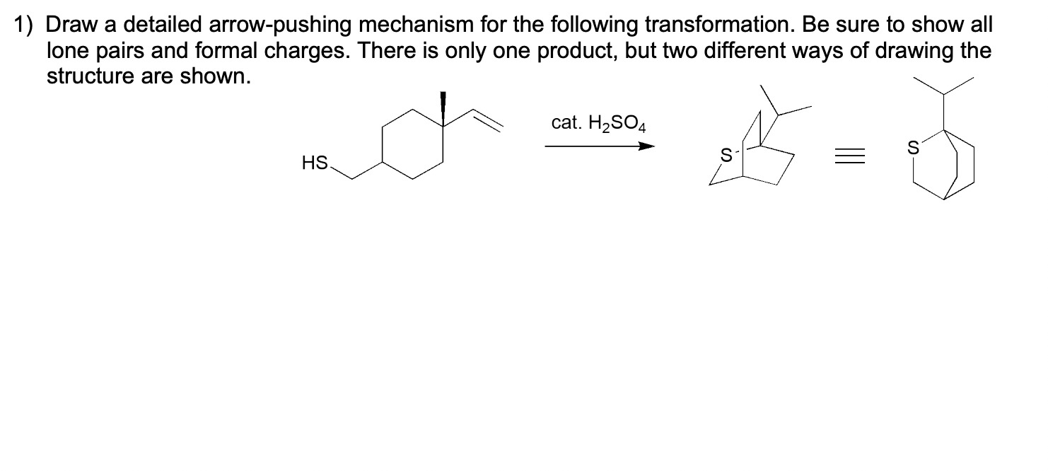 Solved Draw a detailed arrow-pushing mechanism for the | Chegg.com
