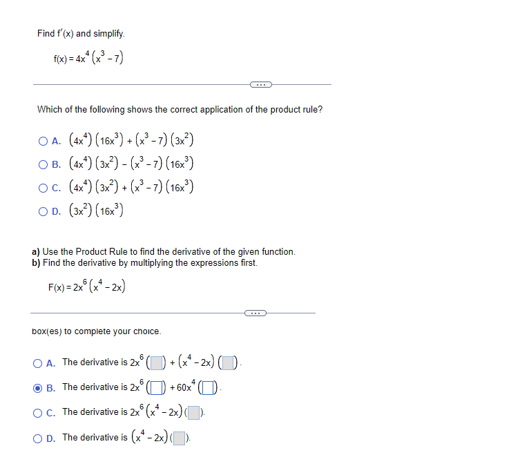 Solved Find f′(x) and simplify. f(x)=4x4(x3−7) Which of the | Chegg.com