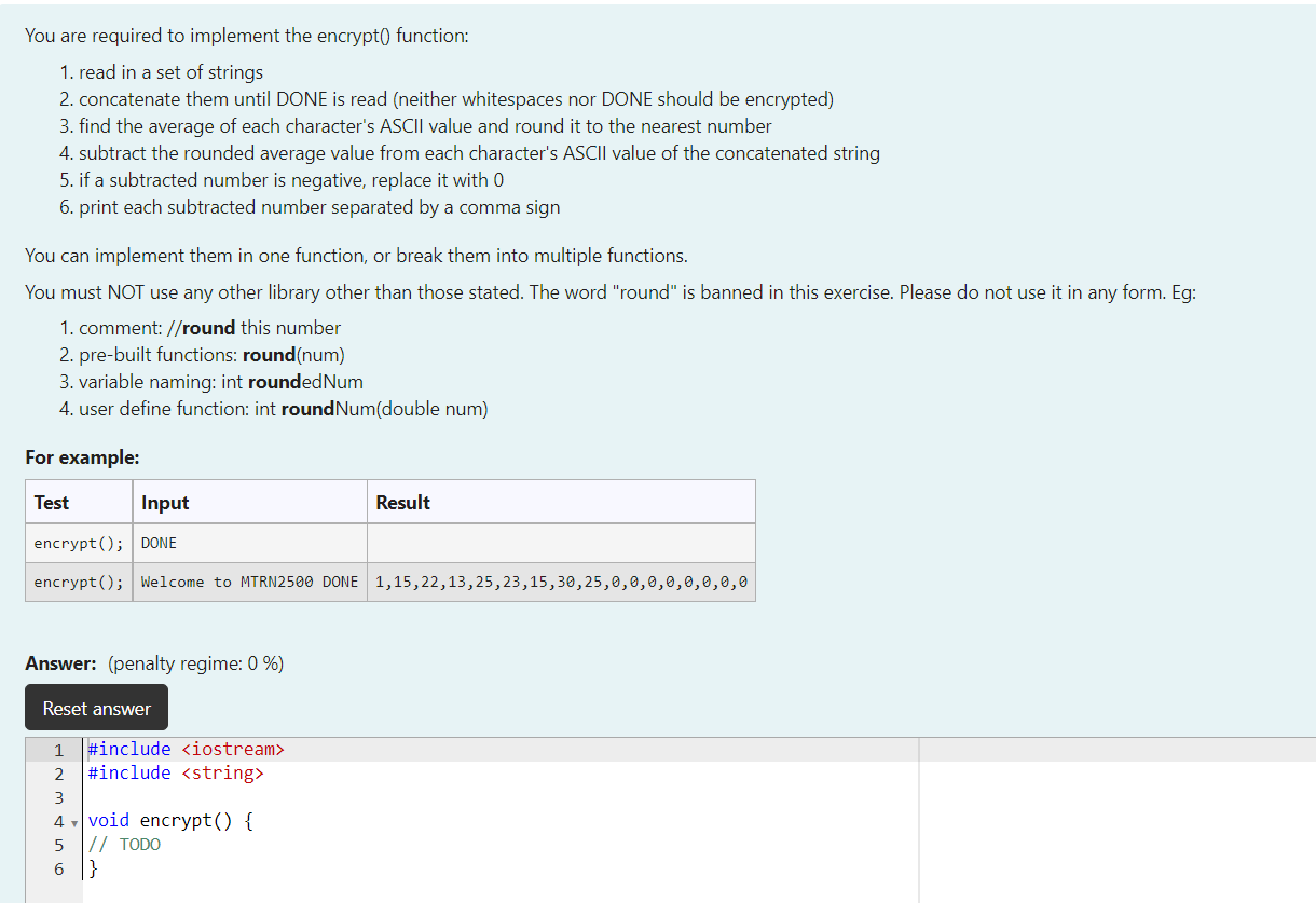Solved You are required to implement the encrypt() function: | Chegg.com