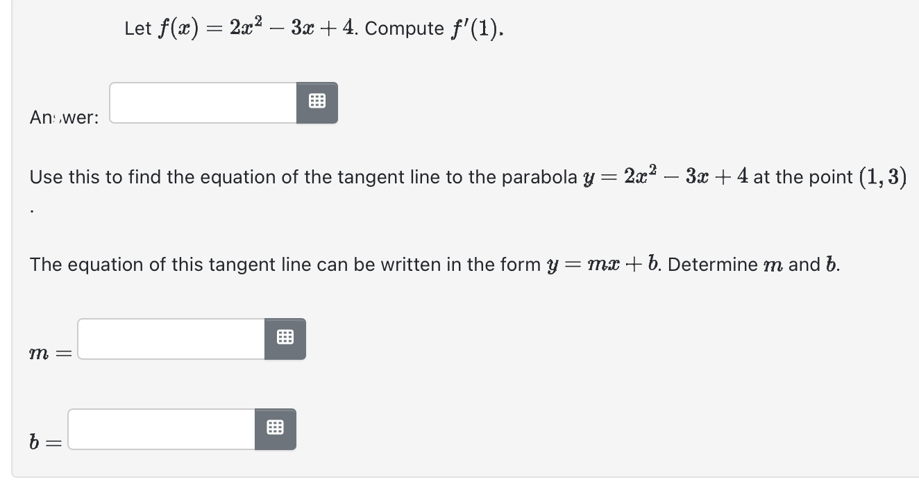 Solved Let F X 2x2−3x 4 Compute F′ 1 An Wer Use This