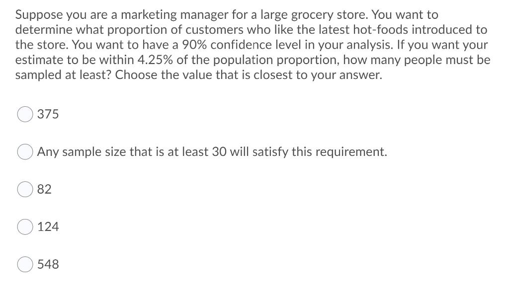 Solved Suppose you are a marketing manager for a large | Chegg.com