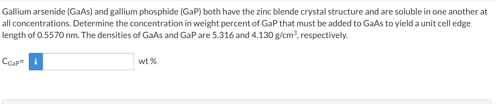 Solved Gallium arsenide (GaAs) ﻿and gallium phosphide (GaP) | Chegg.com