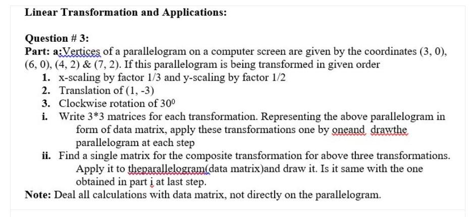 Solved Linear Transformation and Applications: Question # 3: | Chegg.com