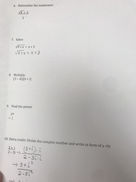 Solved 6. Rationalize the numerator. 7. Solve 8. Multiply | Chegg.com