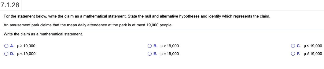 Solved Use The Given Statement To Represent A Claim Write