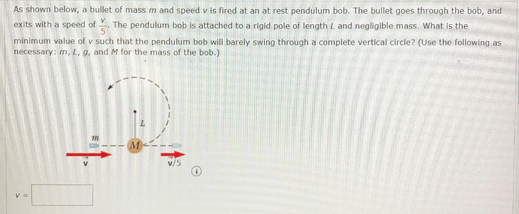 Solved As shown below, a bullet of mass m and speed v is | Chegg.com