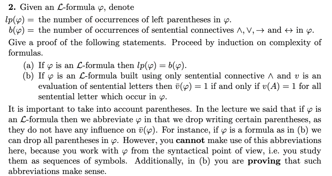 Solved 2. Given an L-formula 4, denote Ip(6) = the number of | Chegg.com
