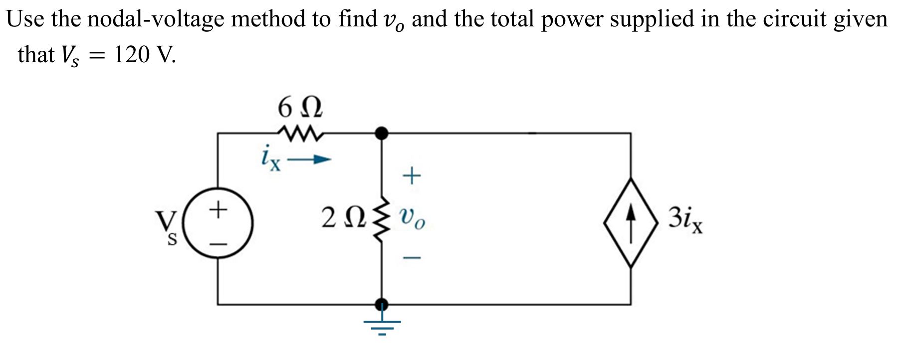 Solved Use the nodal-voltage method to find vo ﻿and the | Chegg.com