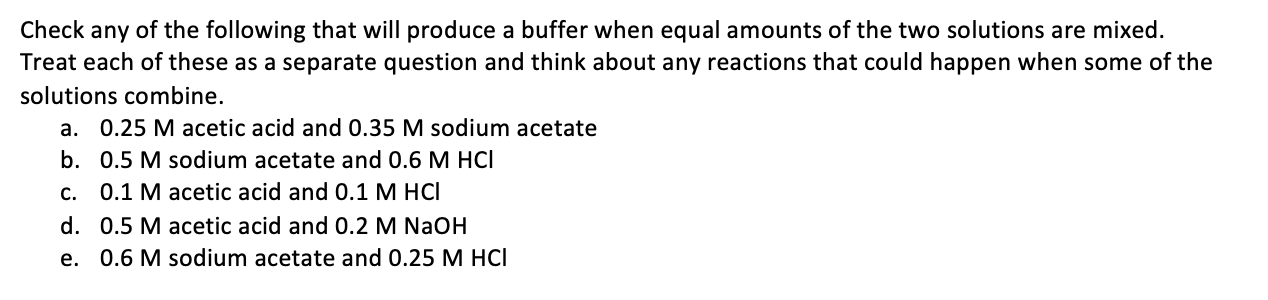 Solved Check any of the following that will produce a buffer | Chegg.com