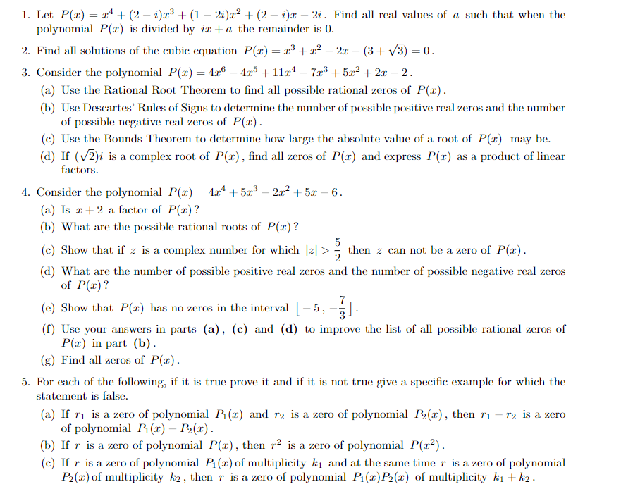 Solved 1. Let P(x)=x4+(2−i)x3+(1−2i)x2+(2−i)x−2i. Find all | Chegg.com