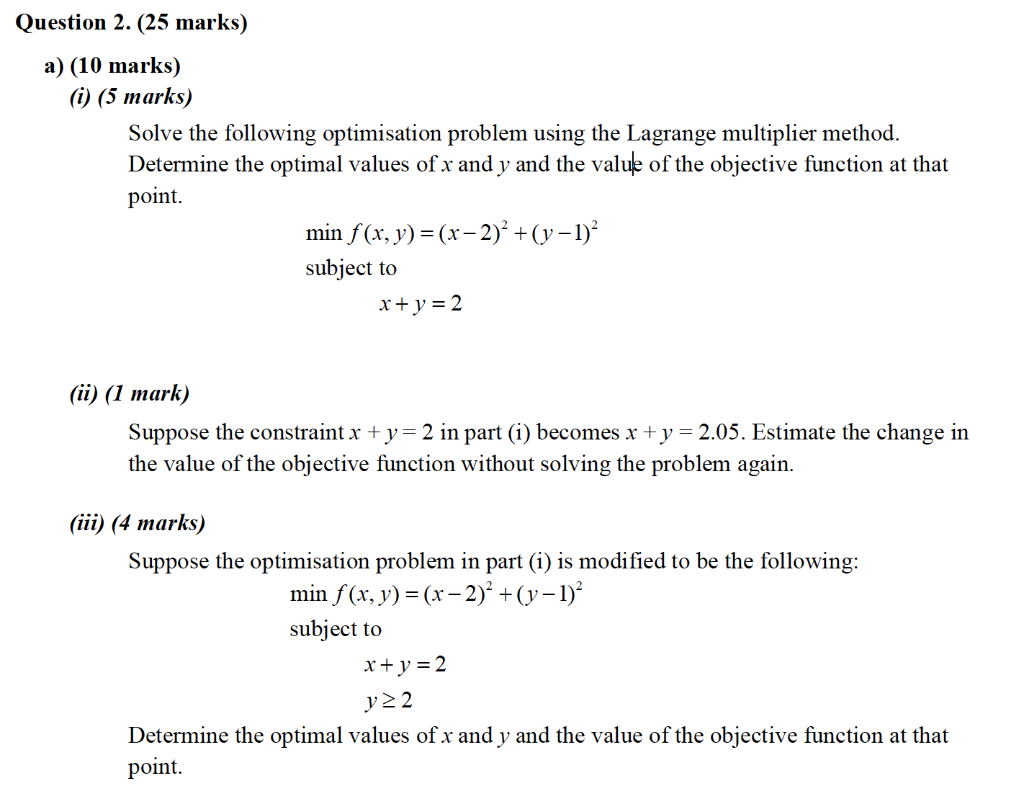 Solved Question 2. (25 marks) а) (10 marks) () (5 тarks) | Chegg.com