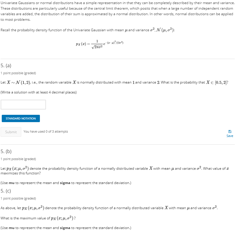 Solved Univariate Gaussians or normal distributions have a | Chegg.com