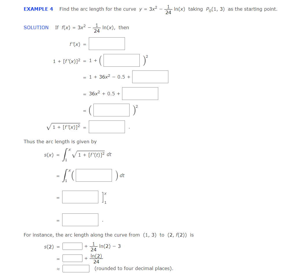 Solved EXAMPLE 4 ﻿Find the arc length for the curve | Chegg.com
