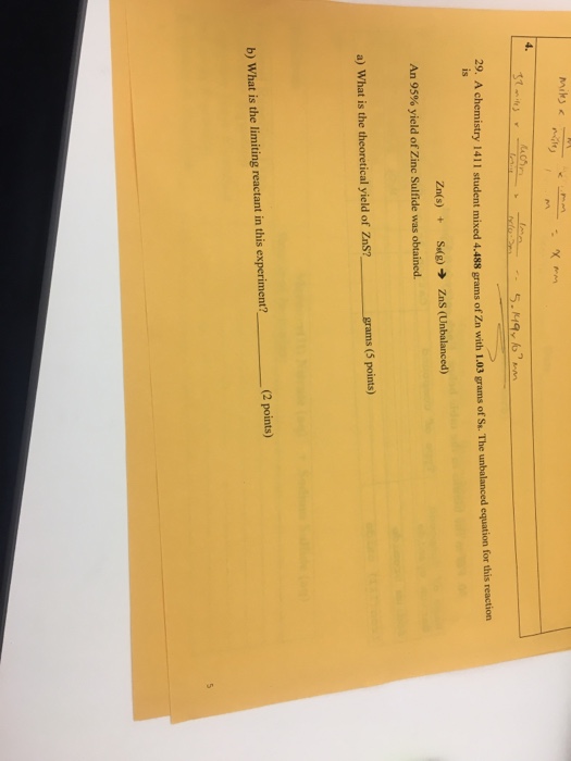 Solved 4. 29. A chemistry 1411 student t mixed 4.488 grams | Chegg.com