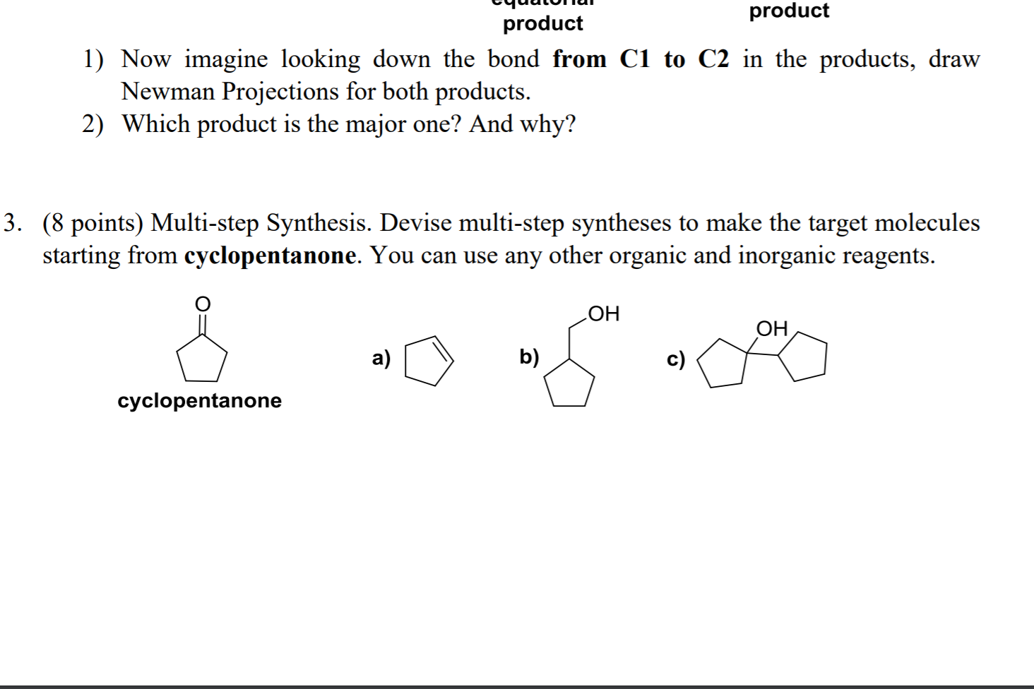 Solved This organic chemistry question uses a combination of | Chegg.com