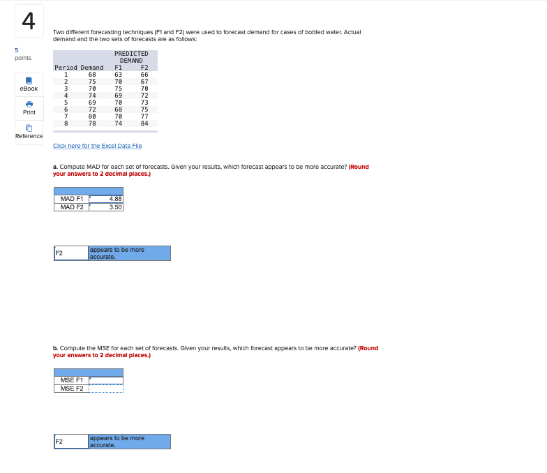 Solved Two different forecasting techniques (F1 and F2) were | Chegg.com