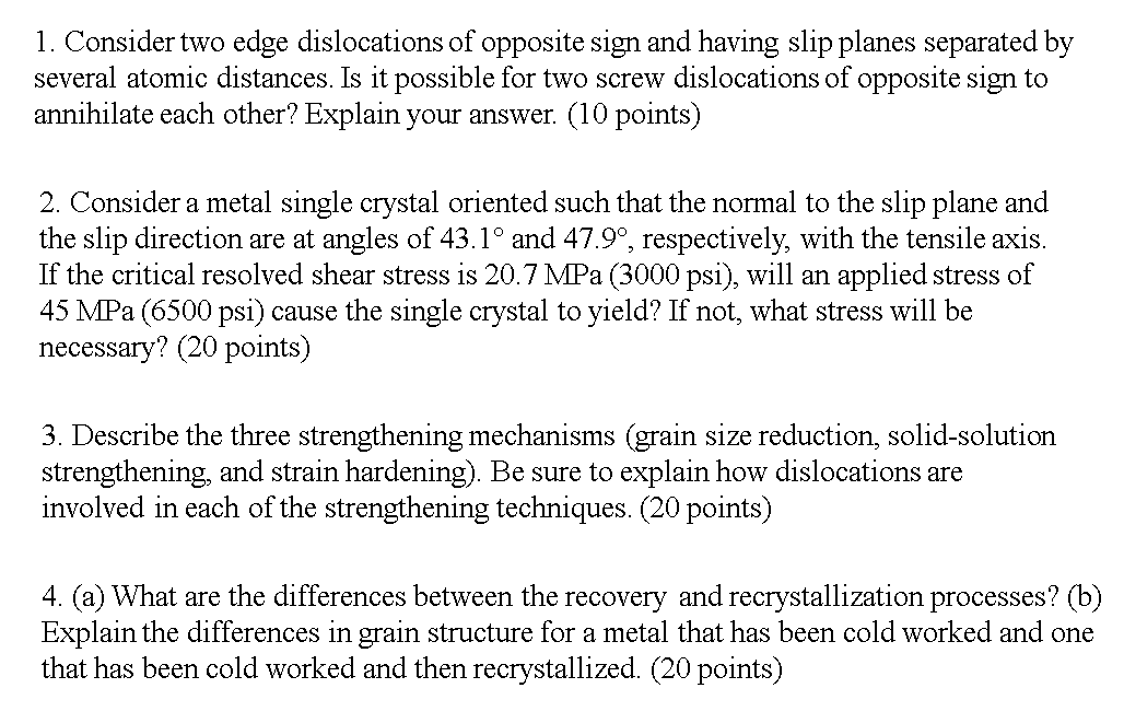 1. Consider two edge dislocations of opposite sign | Chegg.com