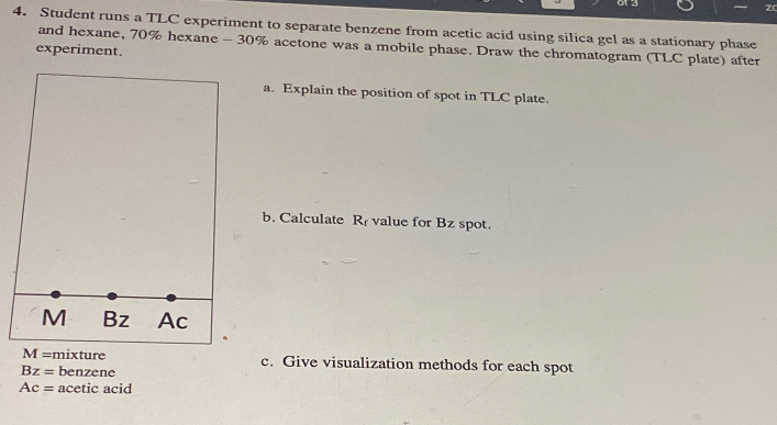 Solved 2C 4. Student runs a TLC experiment to separate | Chegg.com