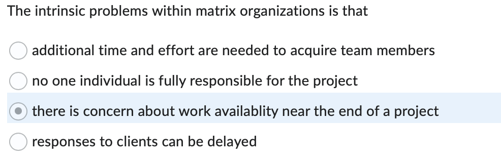 Solved The intrinsic problems within matrix organizations is | Chegg.com