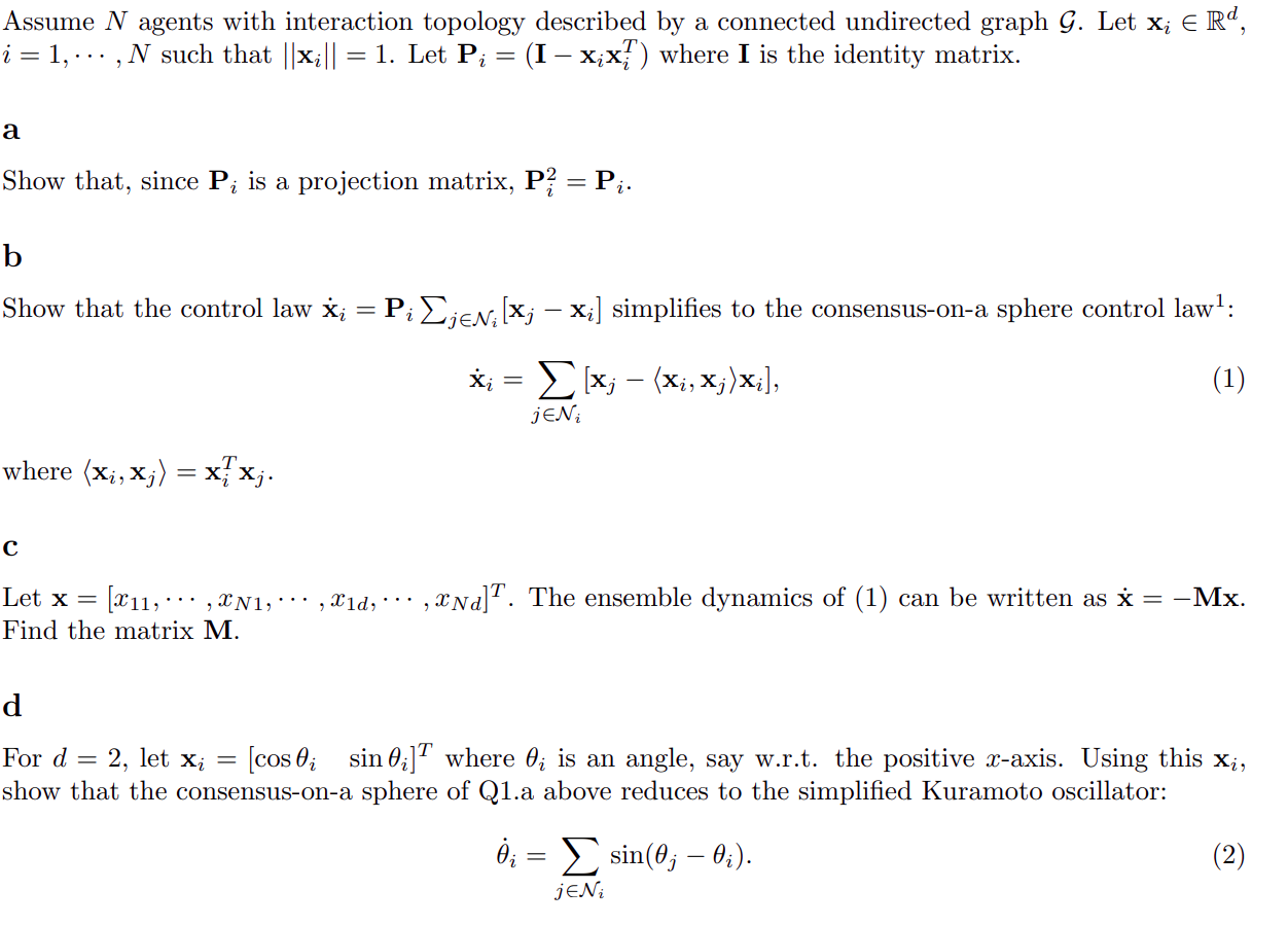 Solved Assume N agents with interaction topology described | Chegg.com