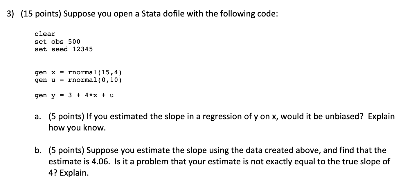 Solved 3) (15 points) Suppose you open a Stata dofile with | Chegg.com