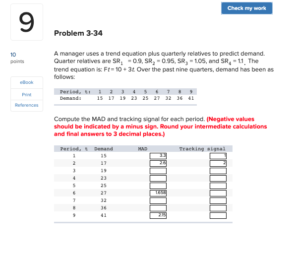 Solved Check my work Problem 3-34 points A manager uses a | Chegg.com