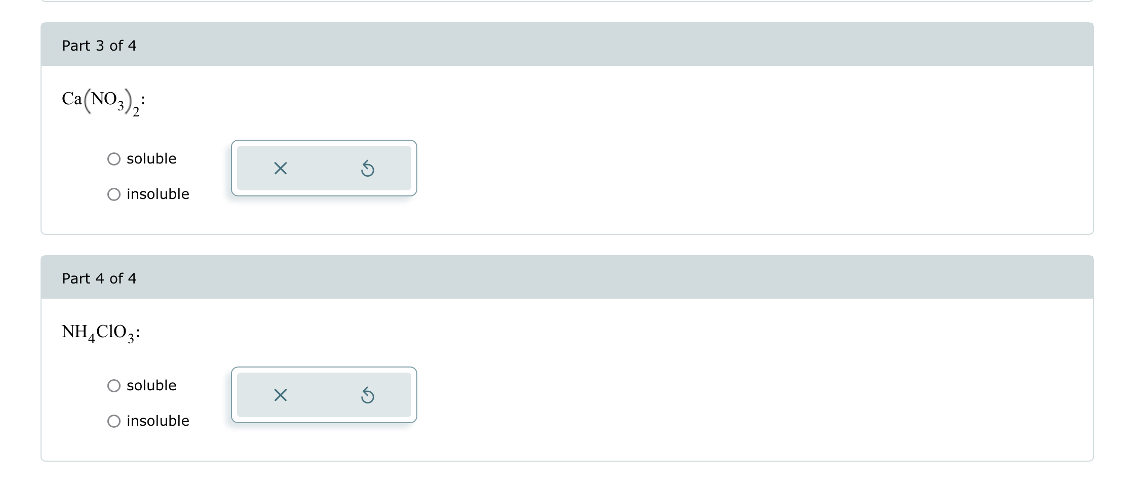 Solved Part 3 of 4 Ca(NO3)2: soluble insoluble Part 4 of 4 | Chegg.com
