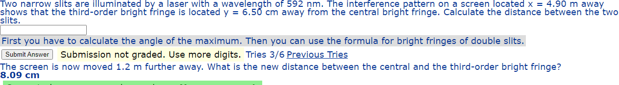 Solved Two narrow slits are illuminated by a laser with a | Chegg.com