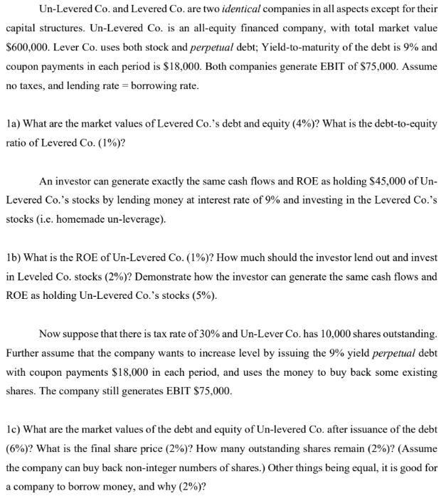 Solved Un-Levered Co. and Levered Co, are two identical | Chegg.com