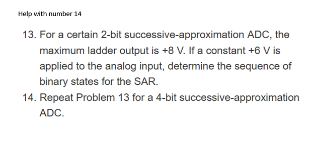 Solved Help with number 14 13. For a certain 2-bit | Chegg.com