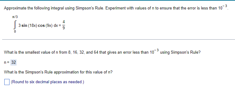 Solved Approximate the following integral using Simpson's | Chegg.com