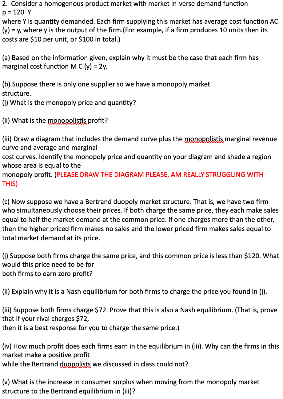 Solved 2. Consider a homogenous product market with market | Chegg.com