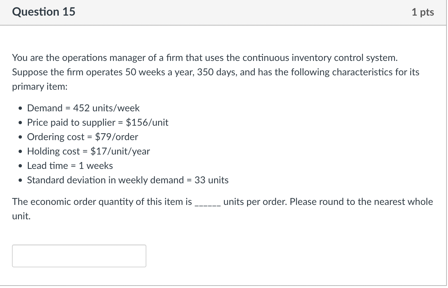 Solved You are the operations manager of a firm that uses | Chegg.com