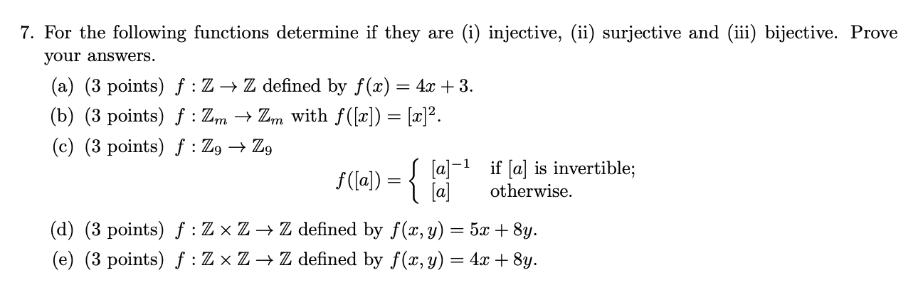 Solved 7. For the following functions determine if they are | Chegg.com