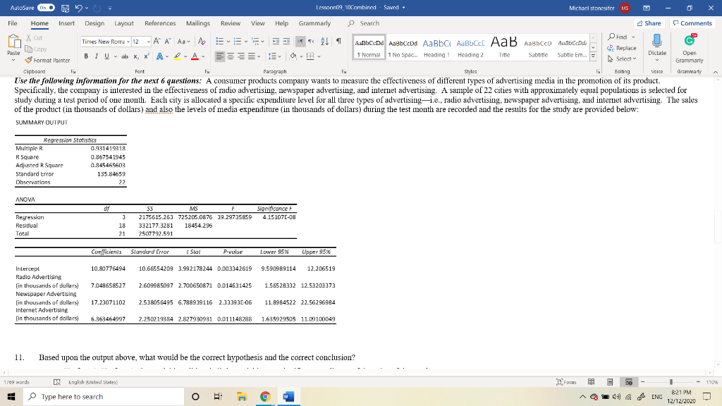 Solved 11. Based upon the output above, what would be | Chegg.com