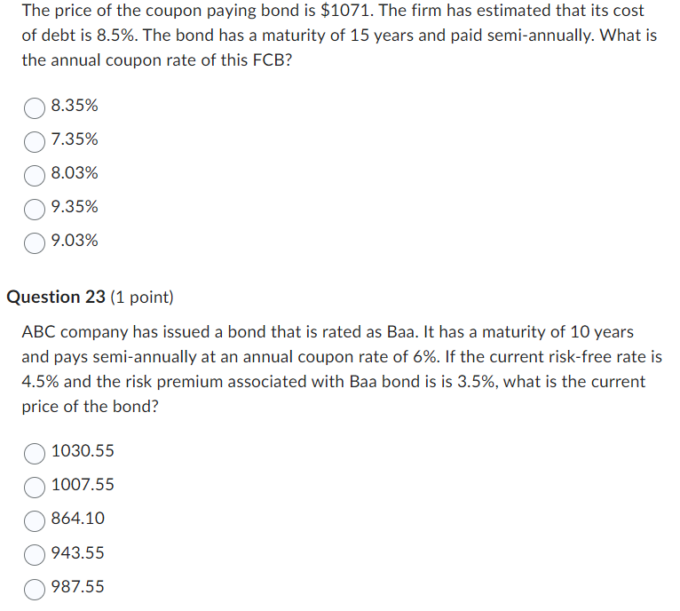 Solved The price of the coupon paying bond is $1071. The | Chegg.com